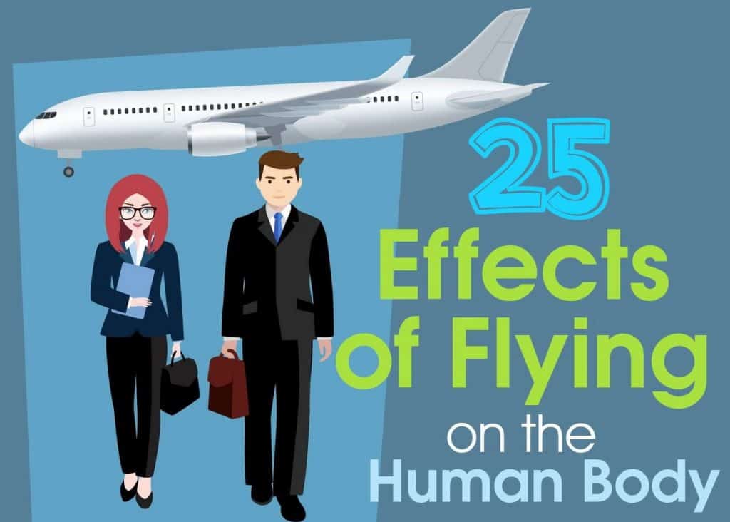 25 Serious Effects Of Flying On The Human Body - ManagerUp